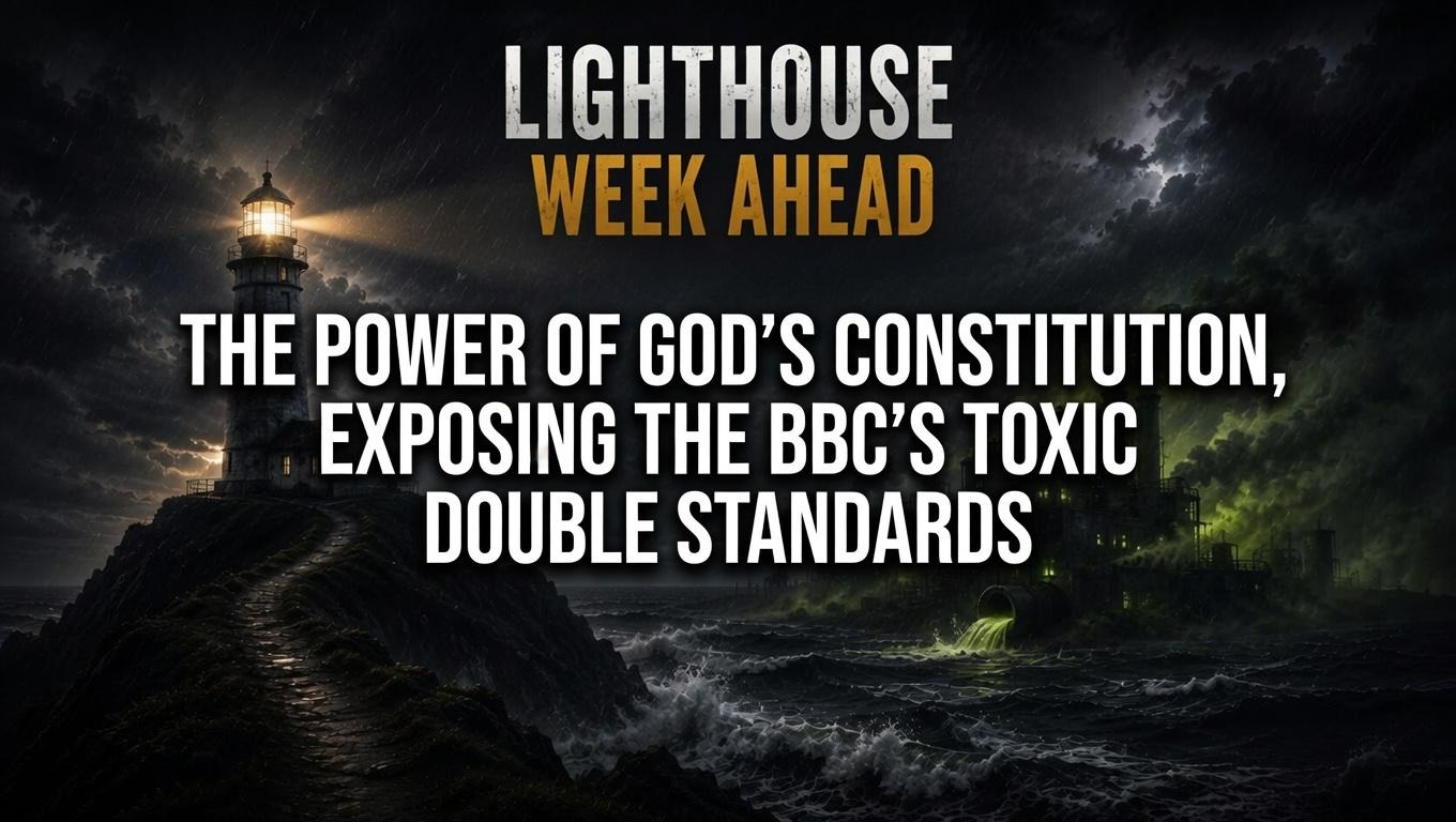 7th June 2026 - Lighthouse Weekly Overview — The Power of God’s ...