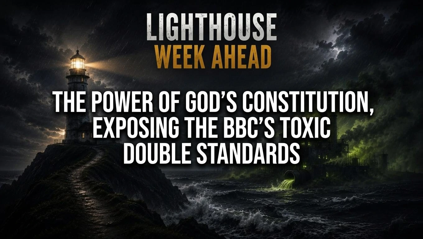7th June 2026 - Lighthouse Weekly Overview — The Power of God’s ...